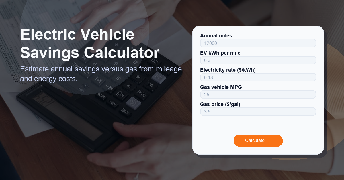 Electric Vehicle Savings Calculator - CleanEnergyBusinessCouncil.com