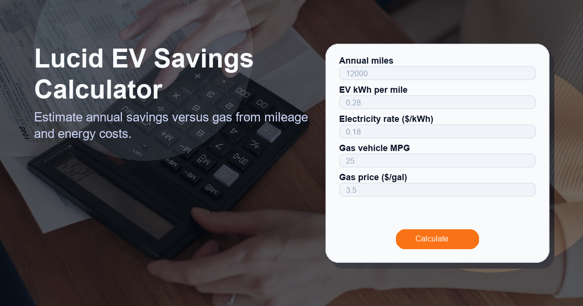 Lucid EV Savings Calculator - CleanEnergyBusinessCouncil.com